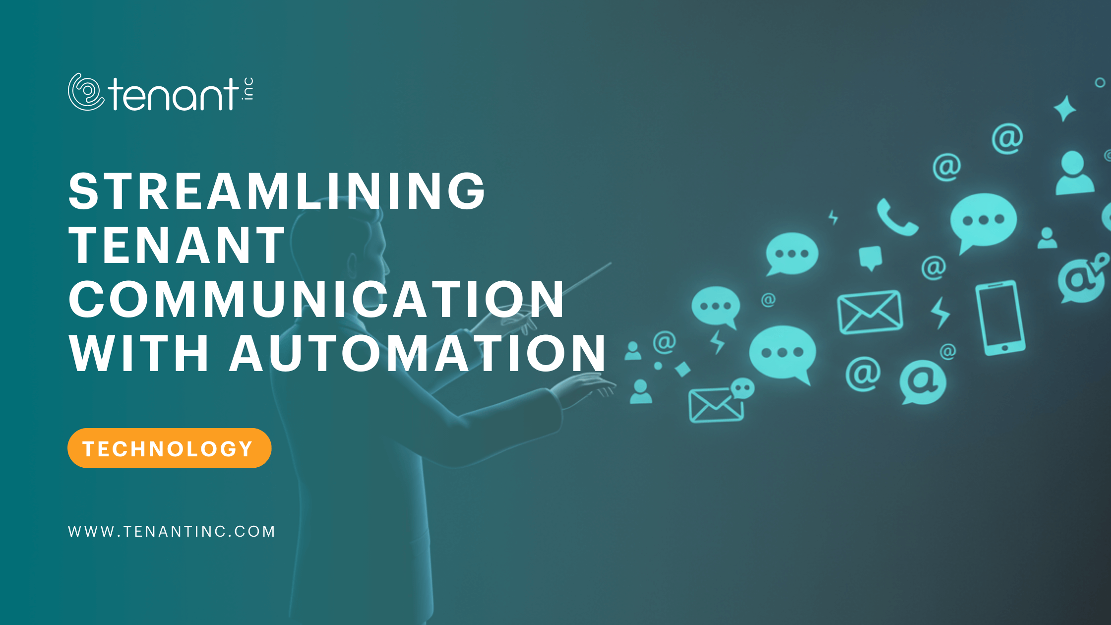 Streamlining Tenant Communication with Automation